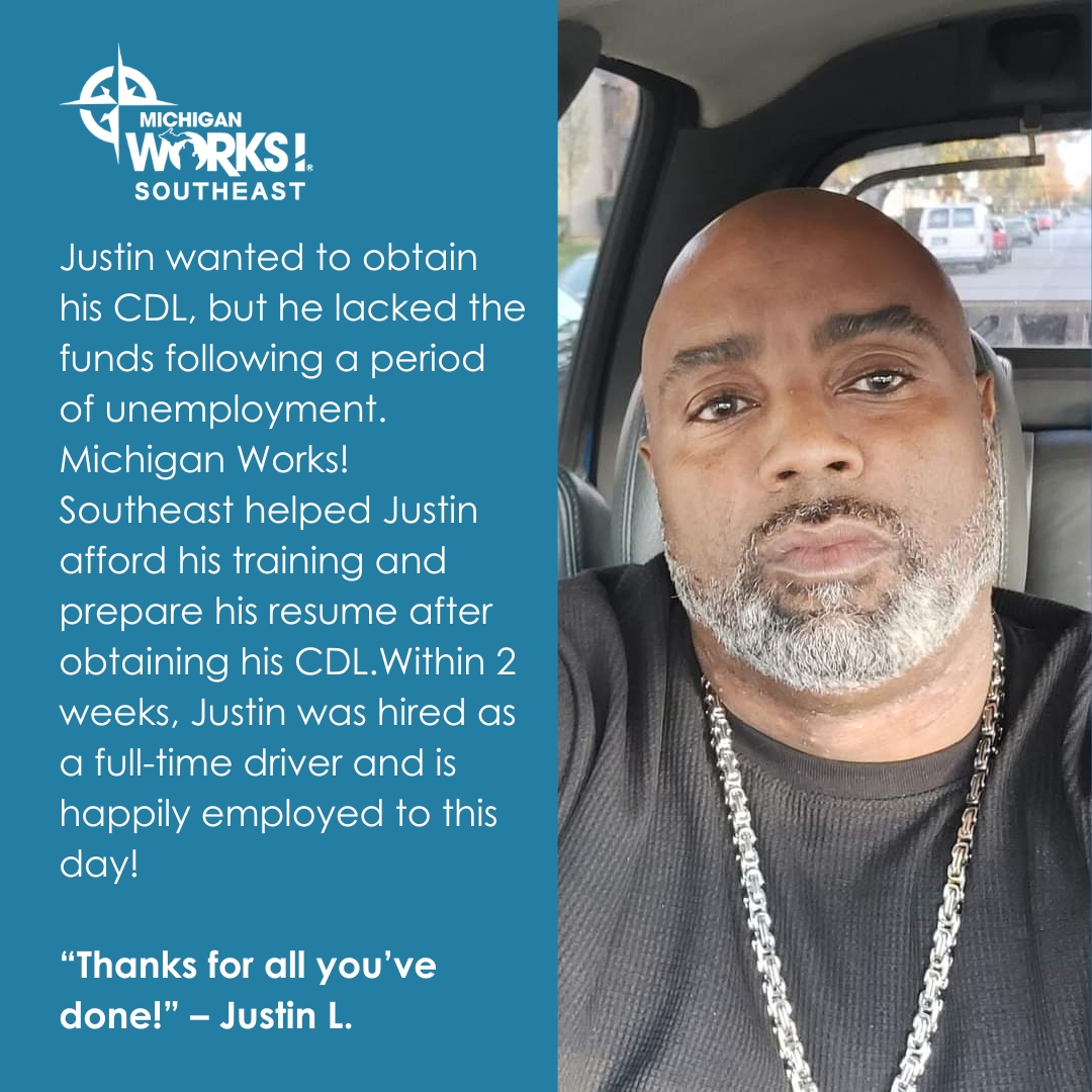 Justin S. – Michigan Works! Southeast